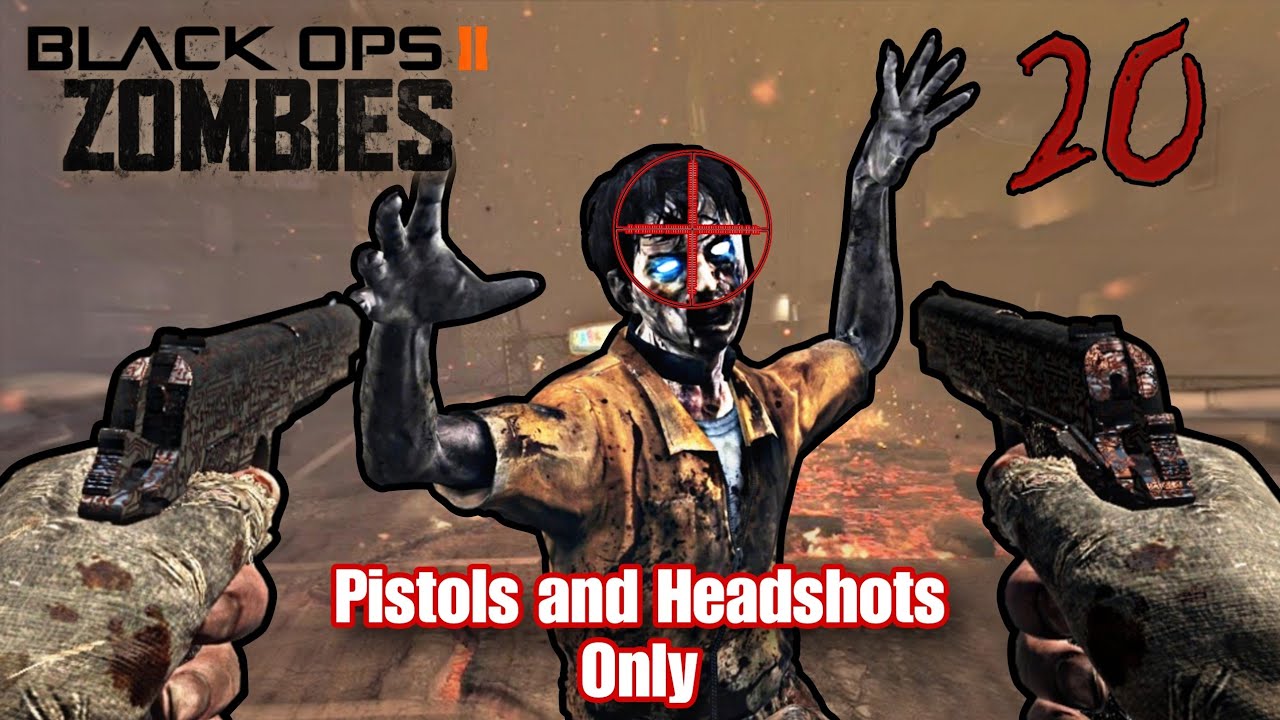 PISTOLS & HEADSHOTS ONLY on Round 20 in BO2 Zombies - YouTube