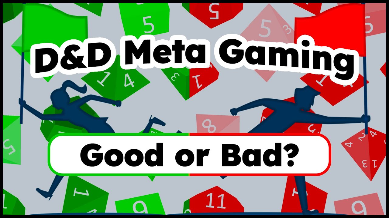 Can Meta Gaming in D&D Be Good? - YouTube