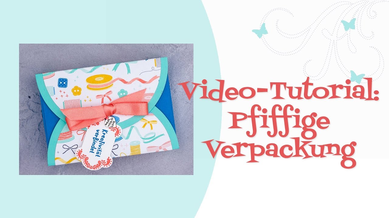 Tutorial: Pfiffige Verpackung - YouTube