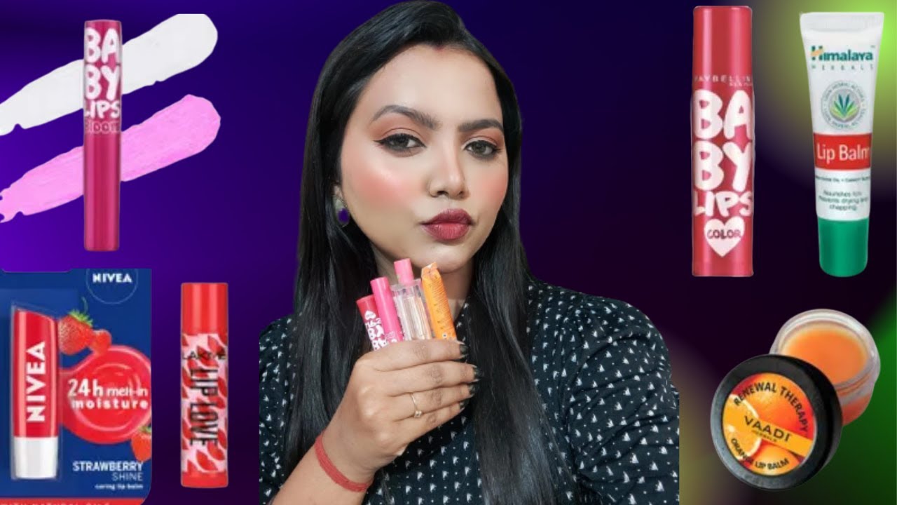 Best Affordable Lip Balms in india | Under Rs 200 | Lency Samal - YouTube