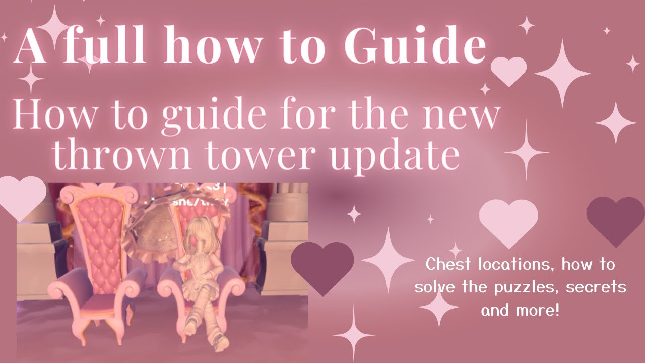 A full how to guide for the new throne tower update! | Royale High ...