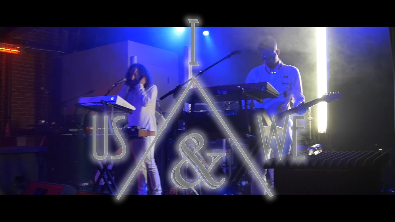 I, Us, and We | LIVE | @ Resident DTLA (5/9/2018) - YouTube