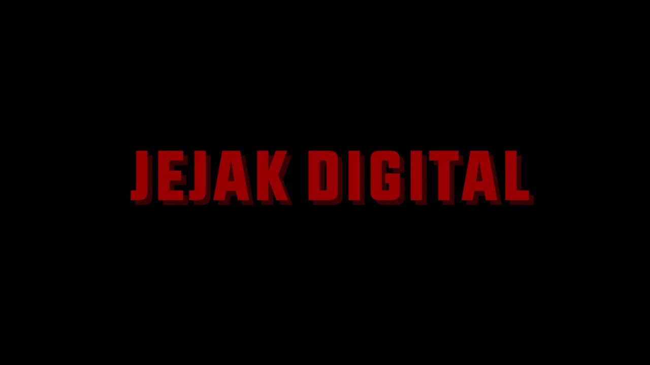 JEJAK DIGITAL - Short Movie - YouTube