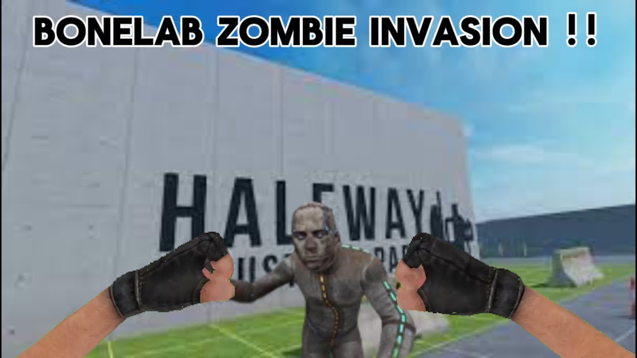 bonelab zombie invasion - YouTube