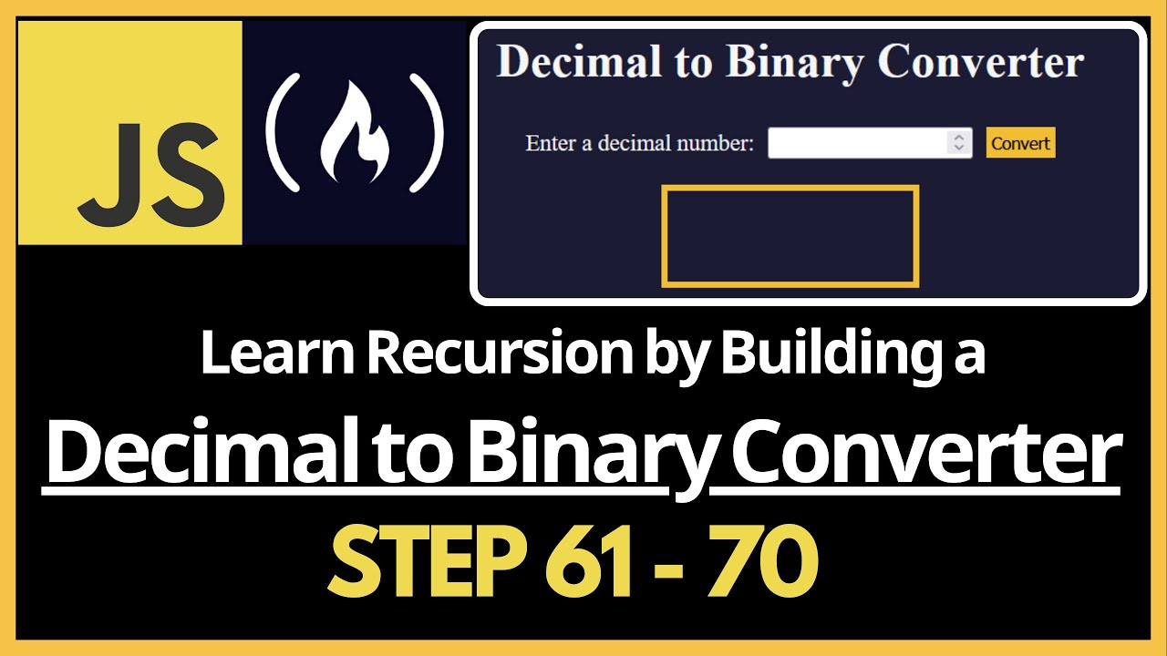 Freecodecamp Learn Recursion By Building A Decimal To Binary