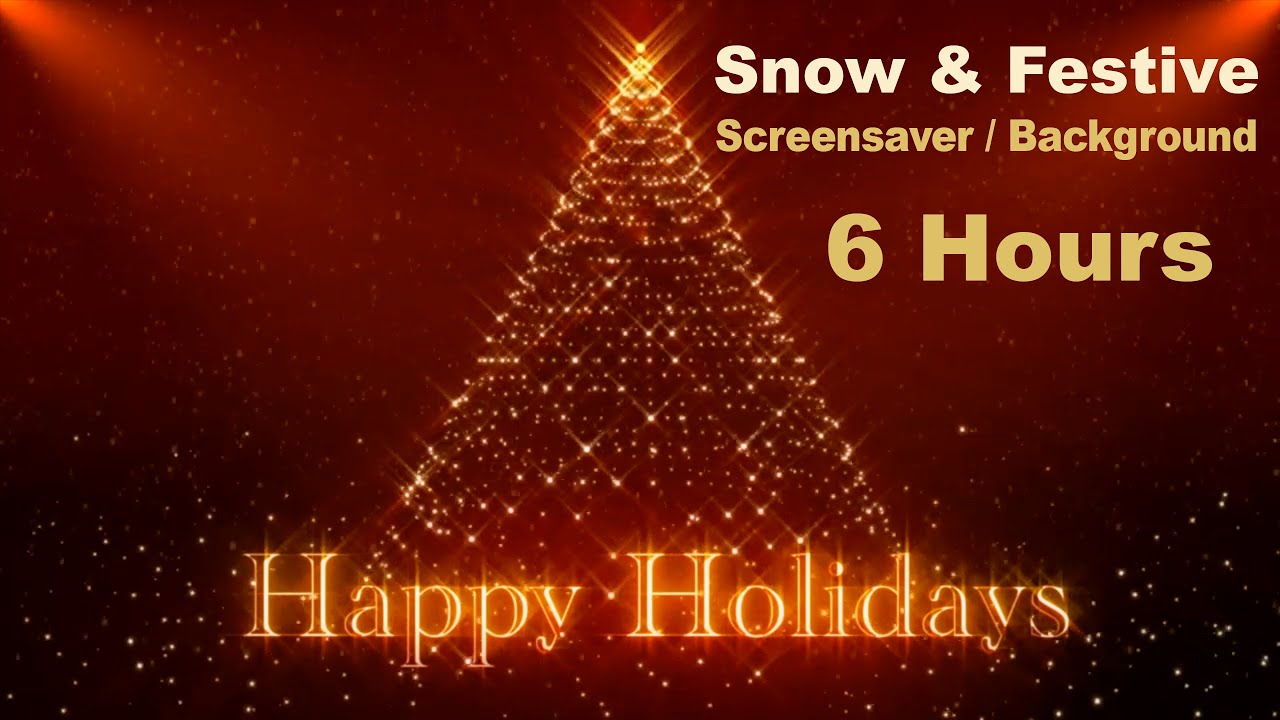 6 Hours | Snow & Festive Christmas Ambiance - Animated Screensaver ...