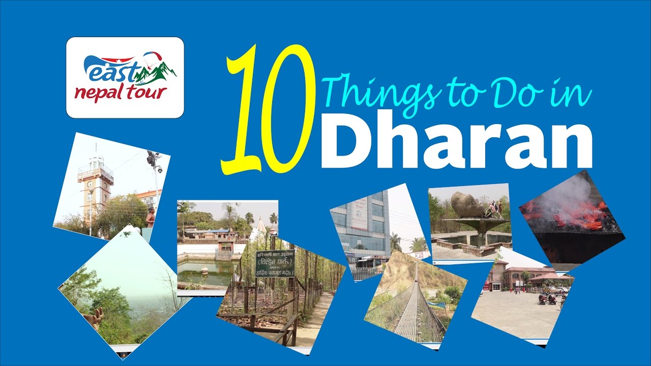 10 things to do in Dharan || East Nepal Tour || Dharan Tourism - YouTube