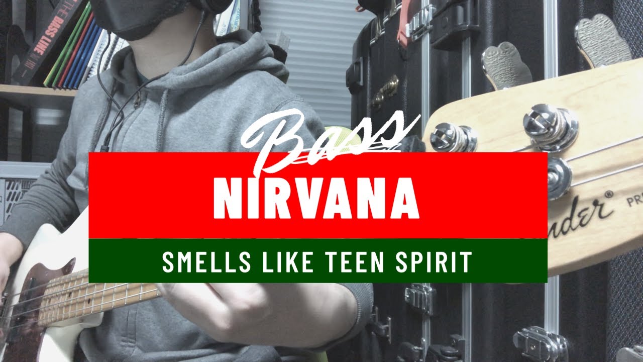 No.58 | Nirvana - Smells Like Teen Spirit | Bass Cover - YouTube