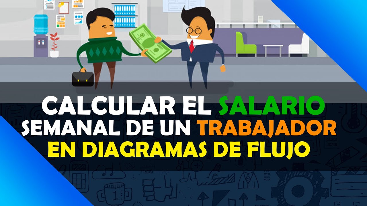 Algoritmo Para Calcular El Salario Semanal De Un Trab - vrogue.co Algoritmo Para Calcular El Salario Semanal De Un Trab - vrogue.co