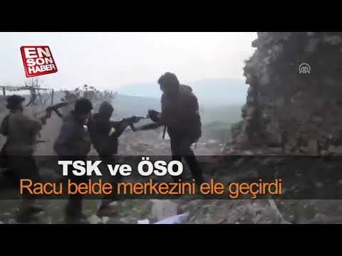 TSK ve ÖSO, Racu belde merkezini ele geçirdi