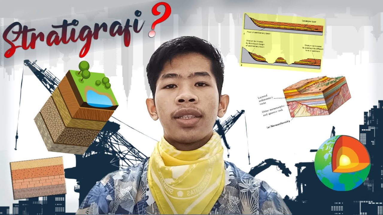 Pengenalan Stratigrafi ? - Muhammad Ashraf Alghozi - YouTube