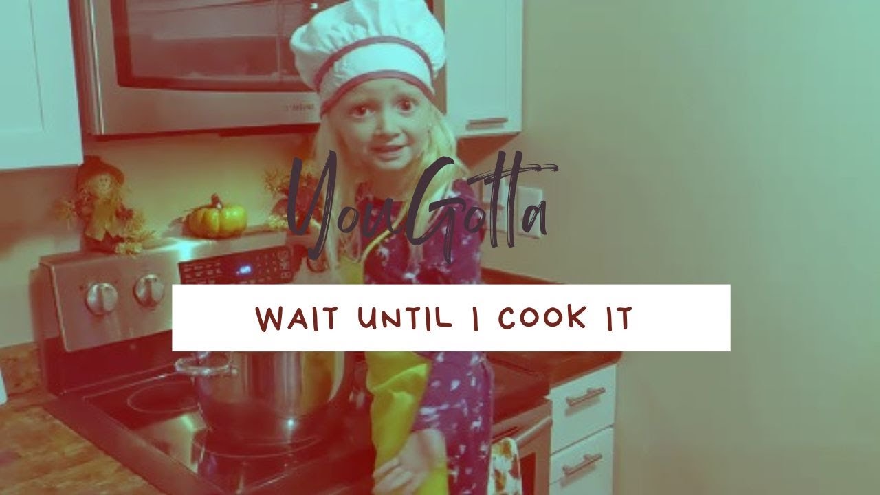 Wait Until I Cook It (music video) - YouTube
