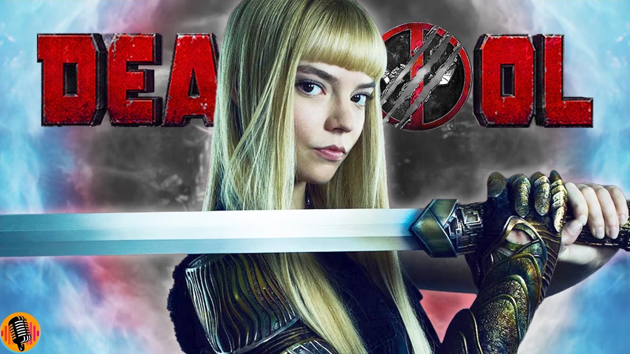 BREAKING Anya Taylor Joy Joins Deadpool 3 as Magik - YouTube