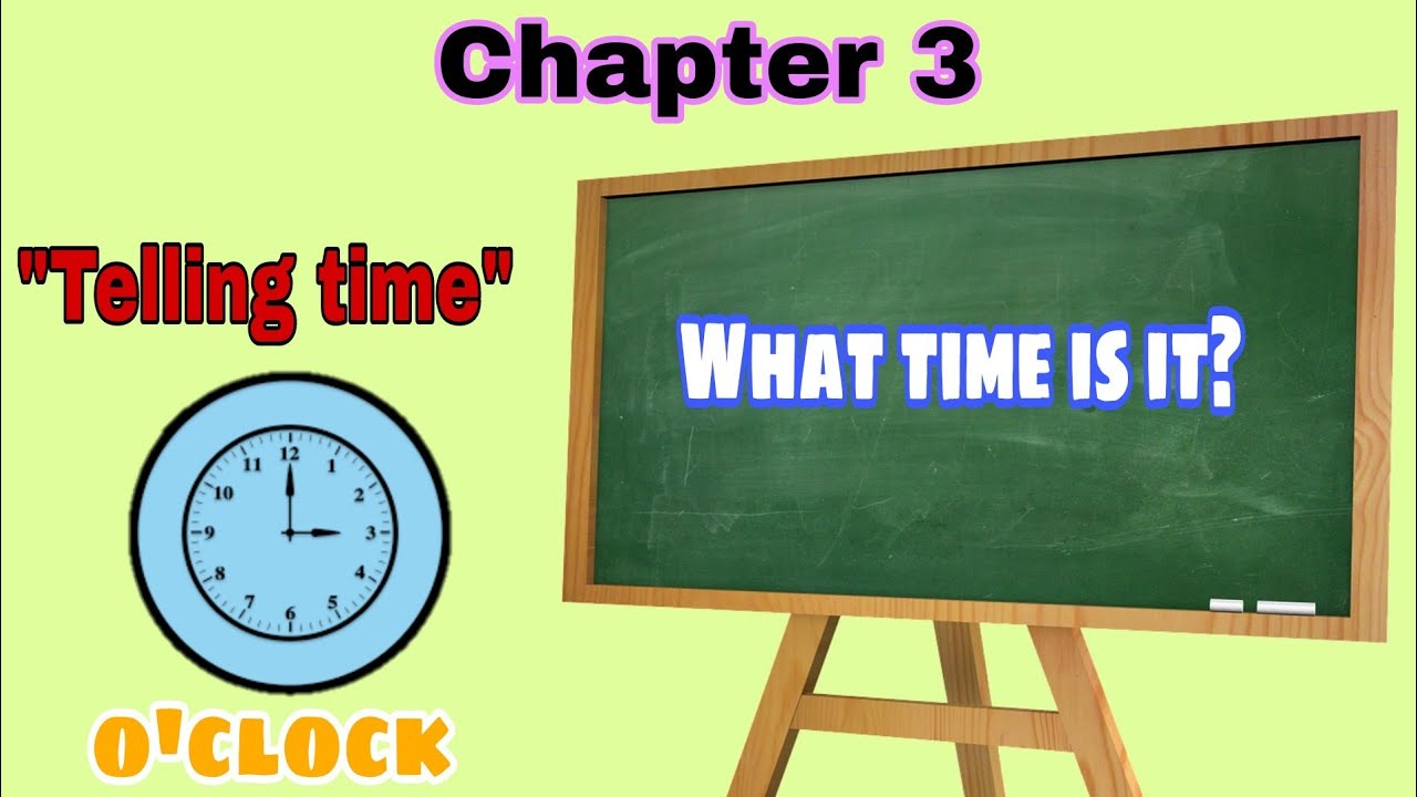 MATERI TELLING TIME-CHAPTER 3 WHAT TIME IS IT? UNTUK KELAS 7 SMP - YouTube