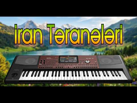 Super iran təranələri (Dinləməyə Dəyər) Sintezator yeni ifa