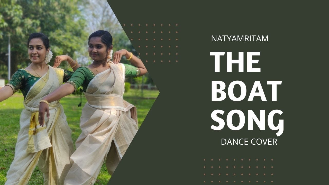 The Boat Song | Agam | Dance cover | Keralappiravispecial - YouTube
