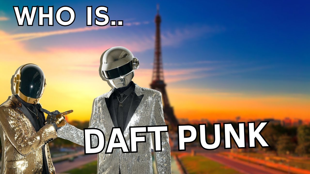 Who Is Daft Punk? The Architects of Electronic Music - YouTube