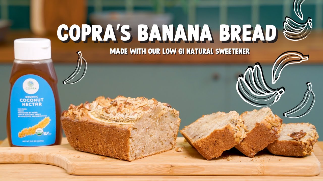 Copra’s Banana Bread 🍌 #TasteTheDifference #CopraCoconuts - YouTube