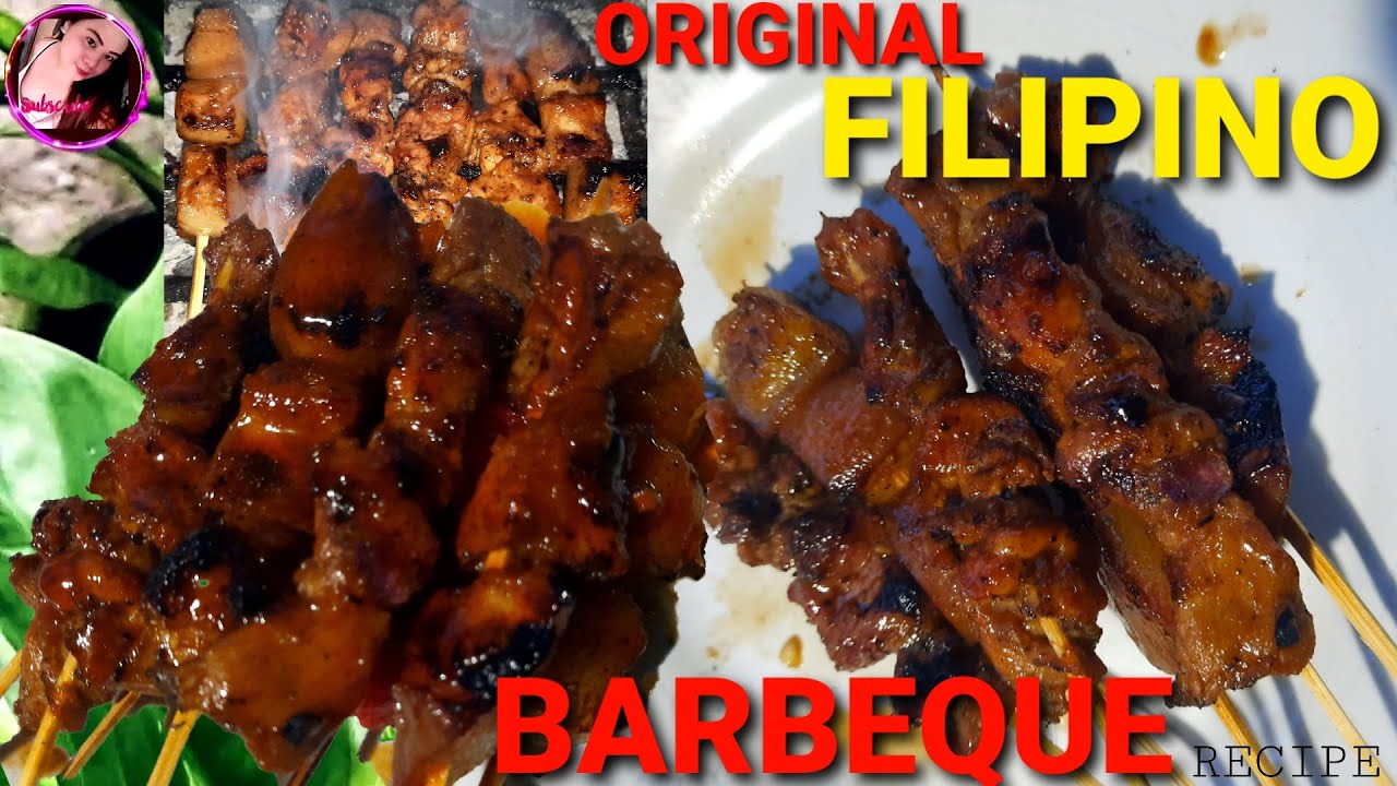 ORIGINAL FILIPINO STYLE BARBEQUE | HOW TO MAKE | EASY RECIPE - YouTube