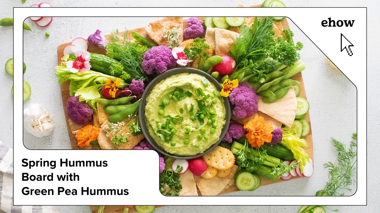 Spring Hummus Board with Green Pea Hummus - YouTube