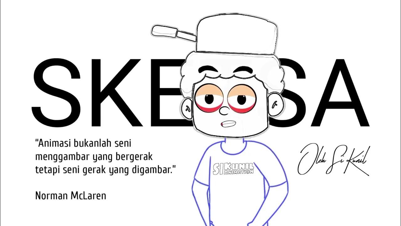 Sketsa Part2 Anima Si Kunil Youtube