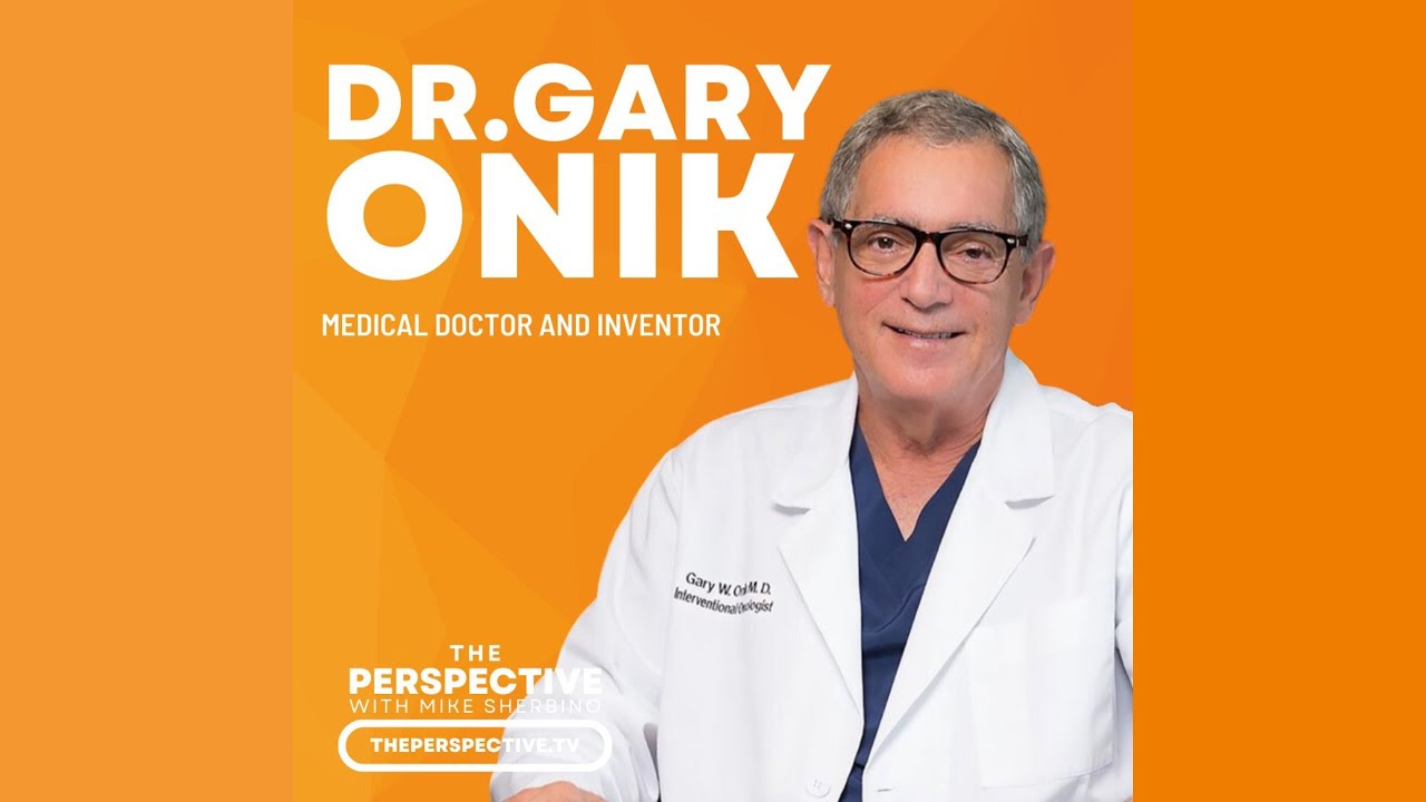 Dr. Gary Onik: Medical Doctor and Inventor - YouTube