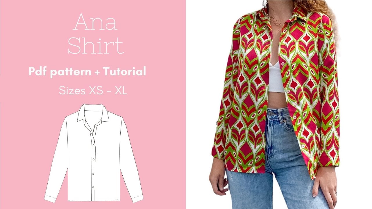 Ana Shirt tutorial + Pattern pdf - YouTube