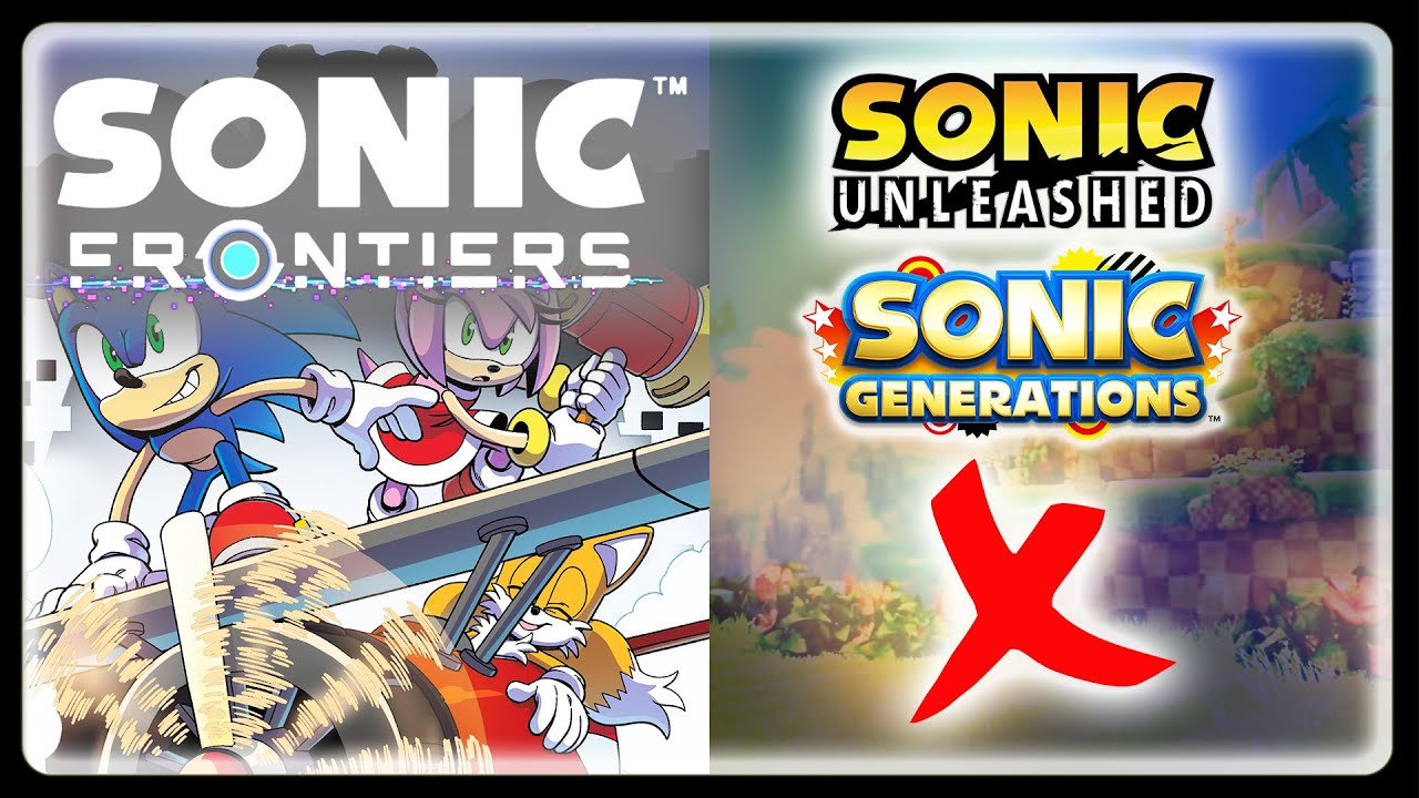 Sonic Frontiers Prequel, Sonic Unleashed & Generations NEVER Getting ...