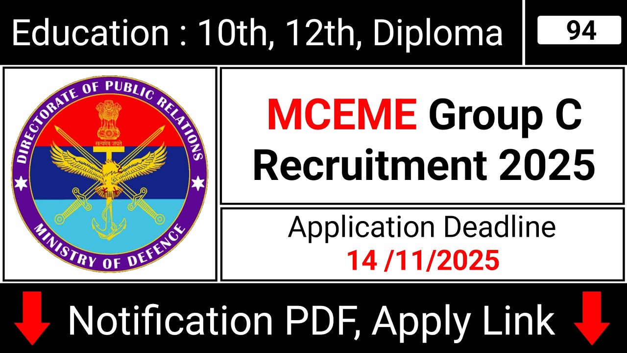 MCEME Group C Recruitment 2025 | 10th, 12th Pass Jobs | Government Jobs ...