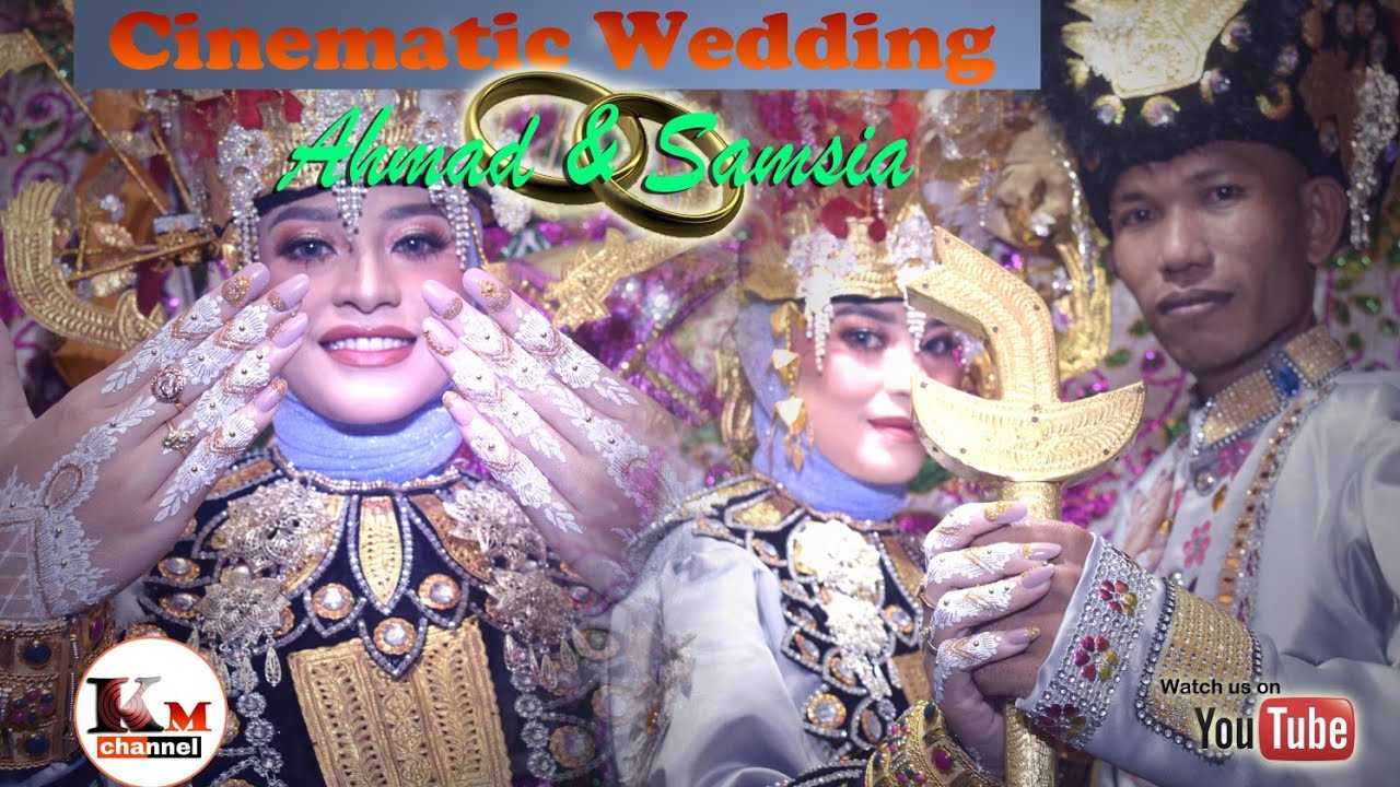 Cinematic Wedding || Ahmad & Samsia - YouTube