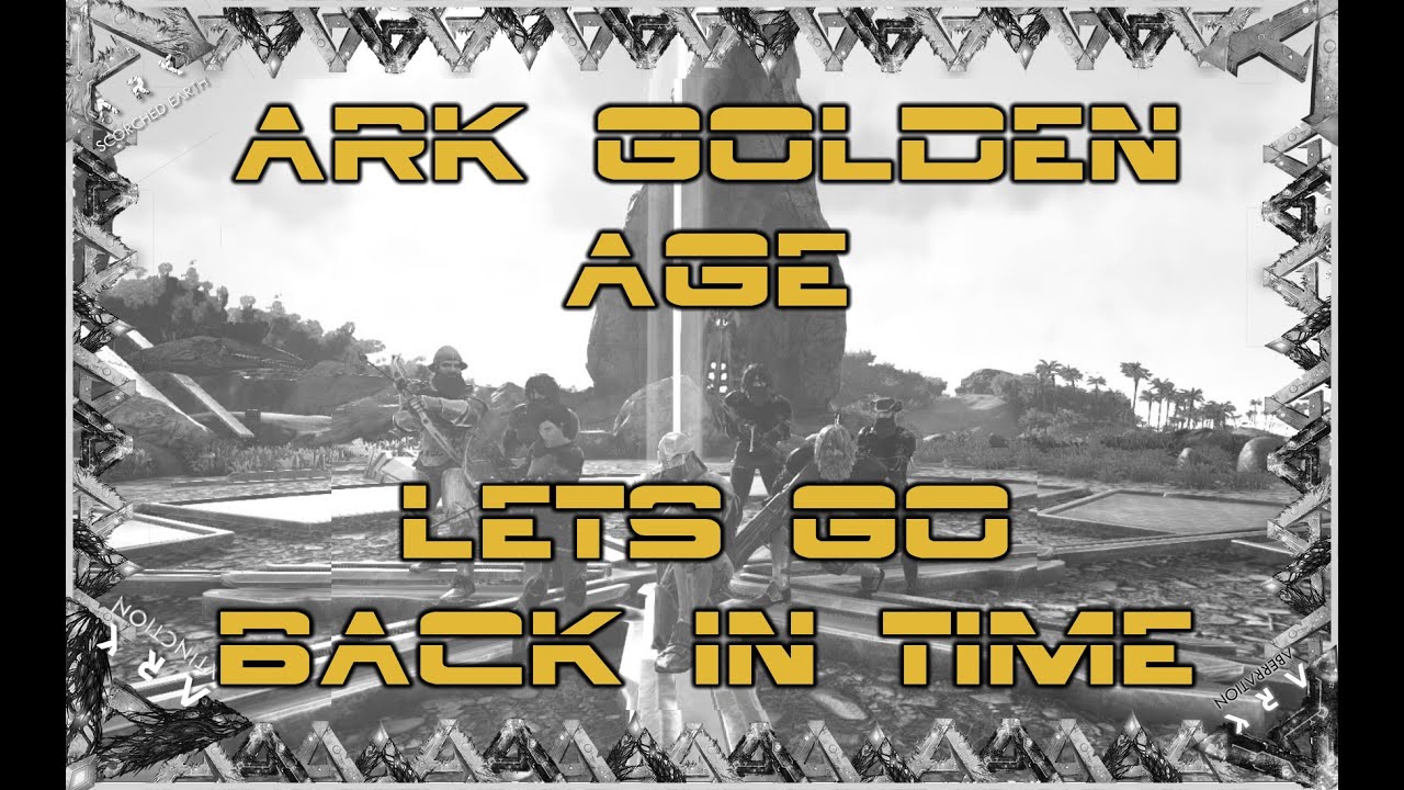 Ark survival evolved time capsule The golden age - YouTube