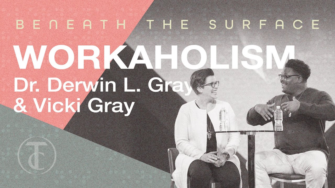 Transformation Church | Beneath the Surface | Workaholism | Sermon ...