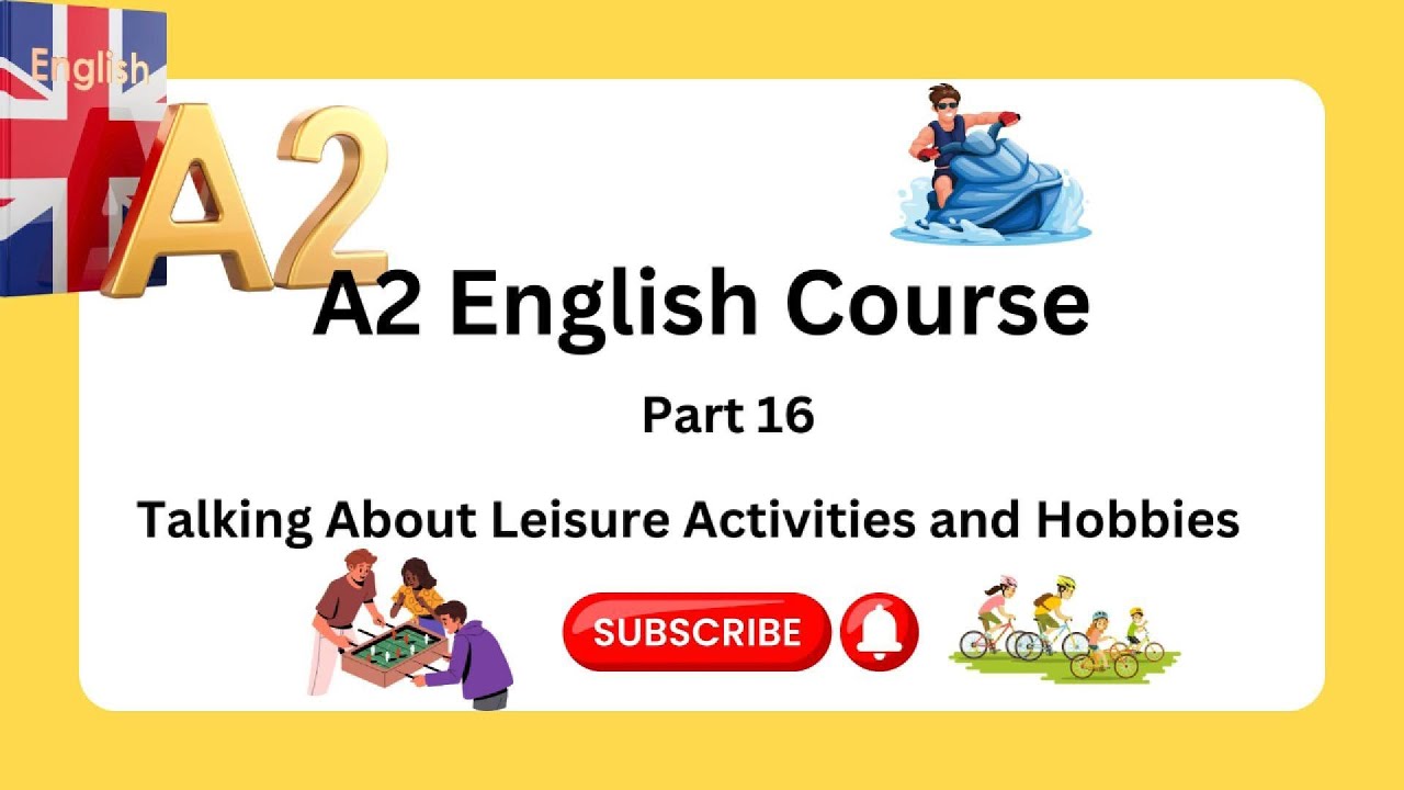 A2 English Course Part 16 - YouTube