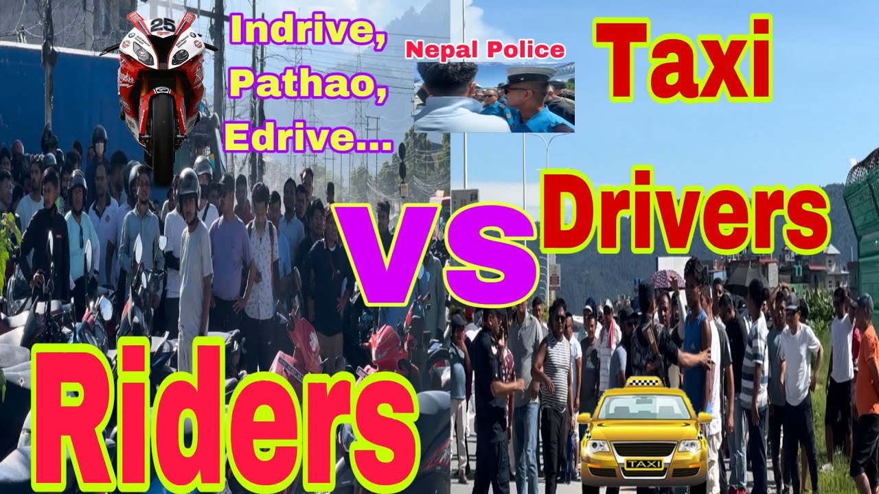 Bike Riders VS Taxi Drivers 😱| Nepal Police’s Role? | Indrive, Pathao ...