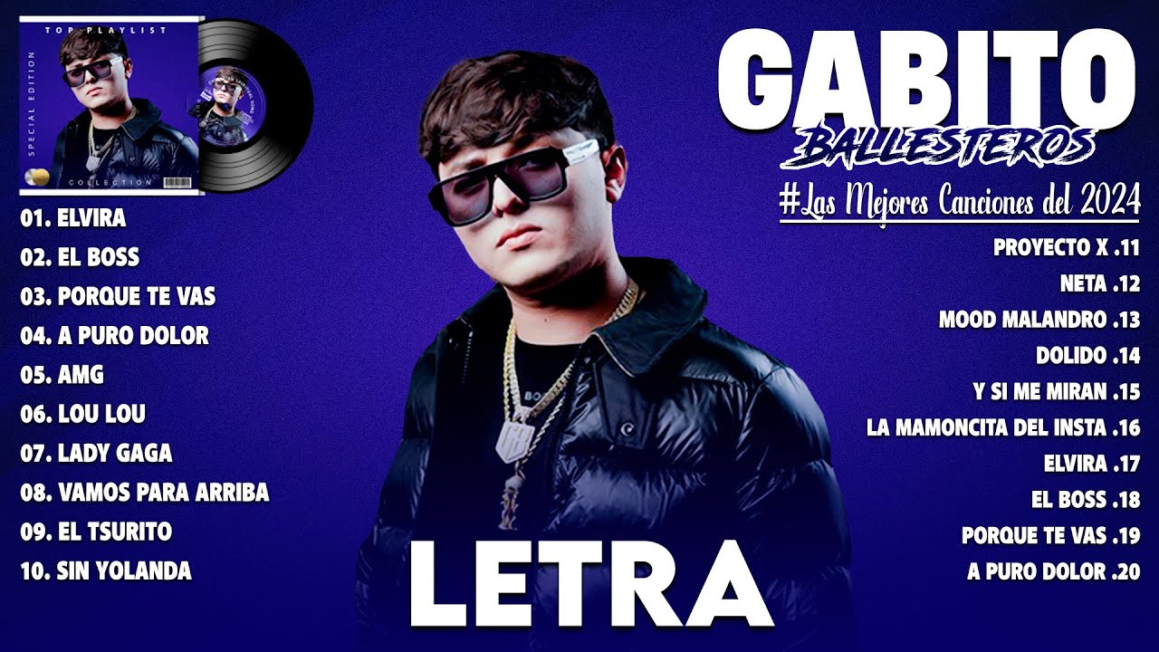 Gabito Ballesteros Mix 2024 (Letra) Las Mejores Canciones de Gabito ...