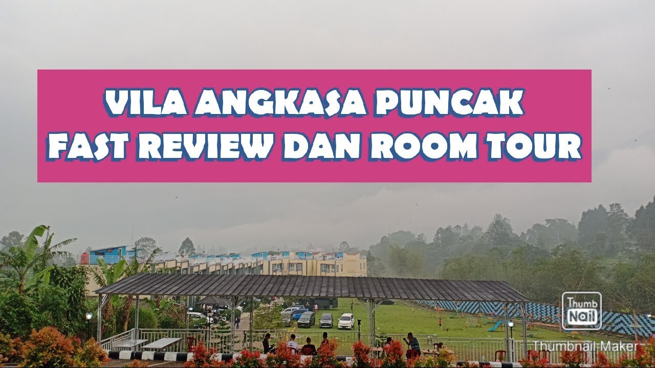 VILLA ANGKASA PUNCAK | ROOM TOUR DAN FAST REVIEW | AIRA ALIKA - YouTube