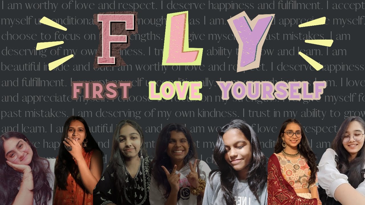 FLY: First, Love Yourself - YouTube