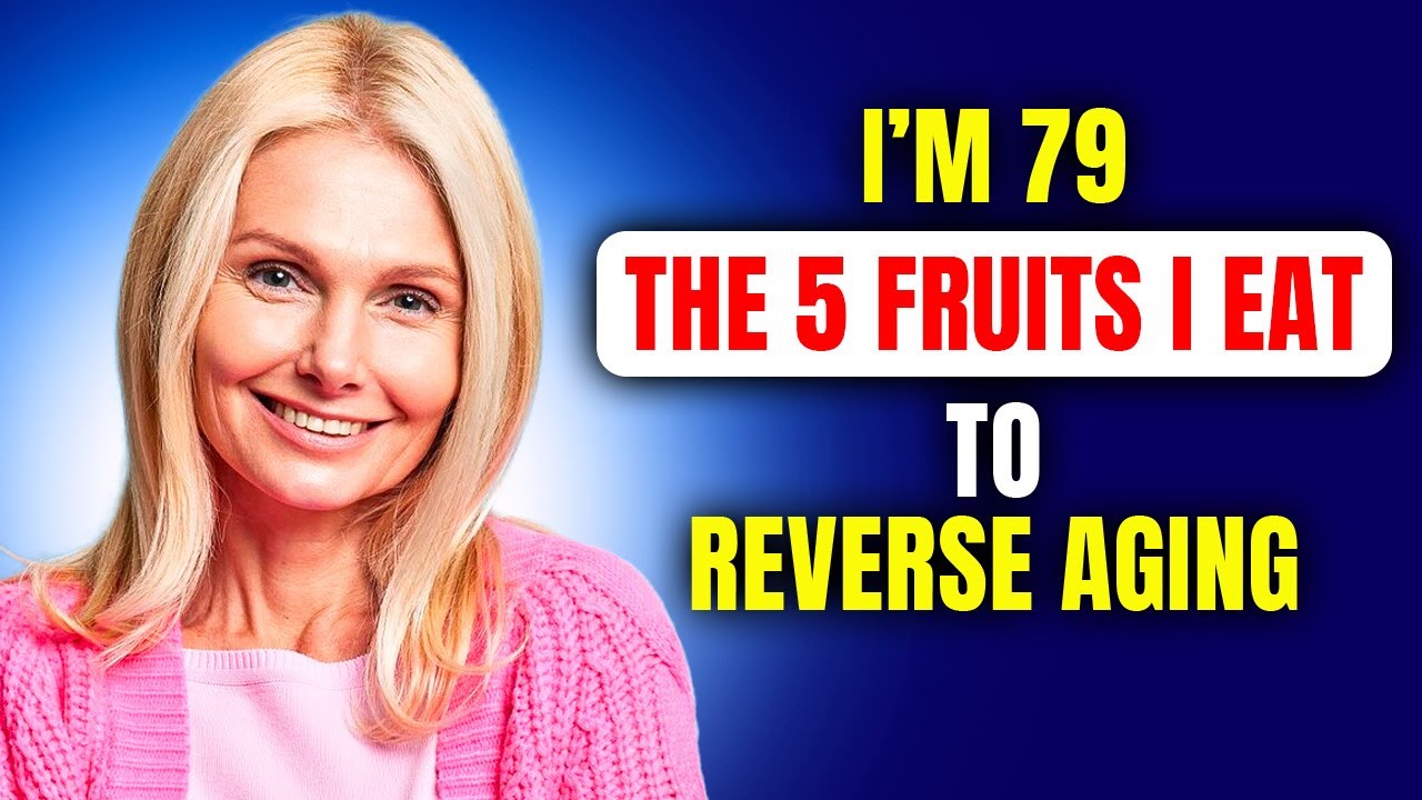 I ONLY EAT These (TOP 5 FRUITS) To CONQUER AGING and LIVE LONGER - YouTube