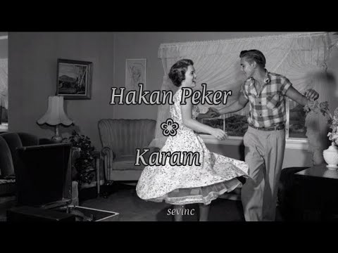 Hakan Peker Karam (Lyrics-Sözleri)