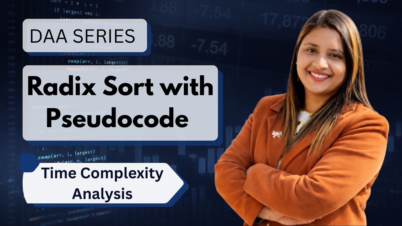 Lec 27: Radix Sort with Pseudocode | Easiest explanation with examples ...
