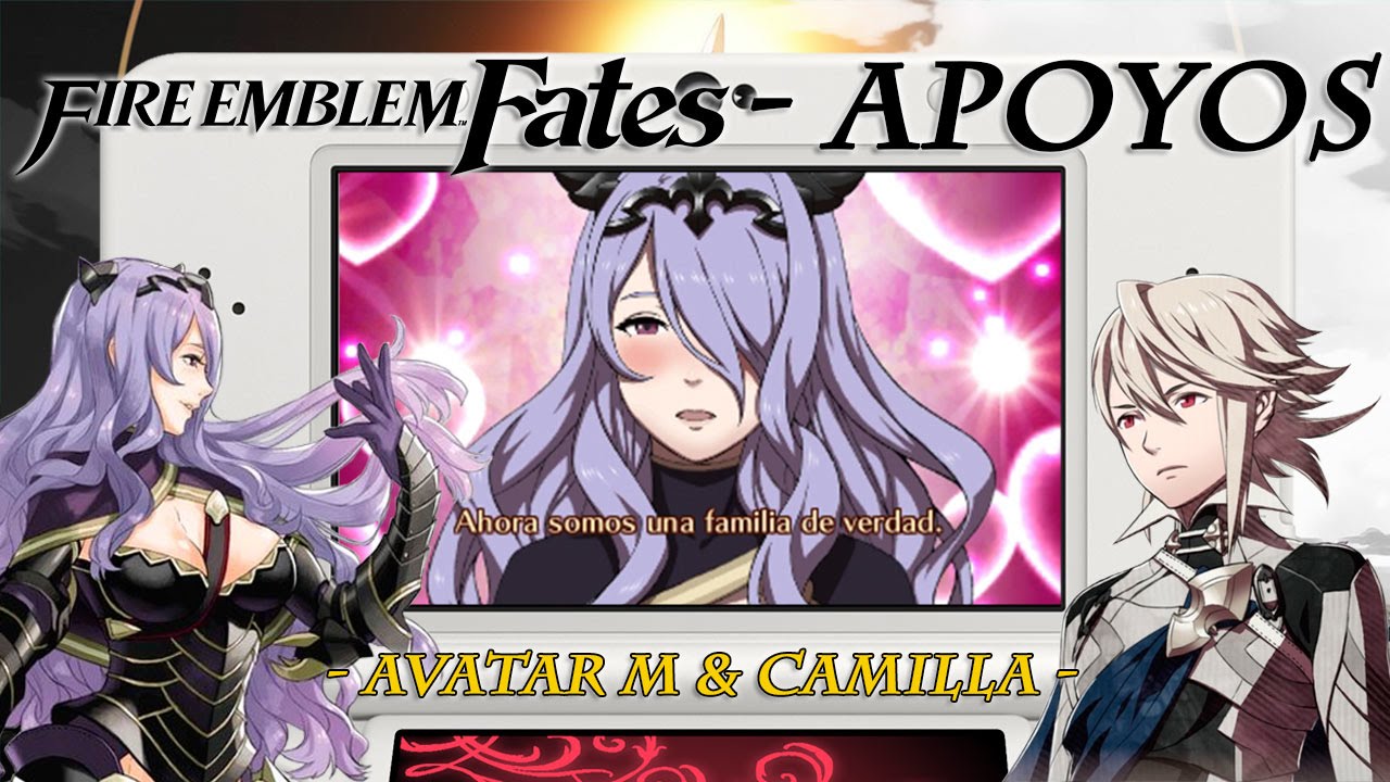 Apoyo Avatar M & Camilla - Fire Emblem Fates ESPAÑOL - YouTube