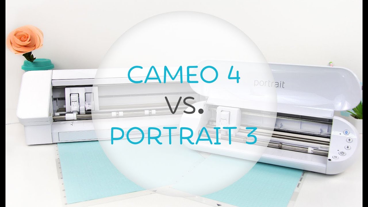 Comparativa Cameo 4 Vs. Portrait 3 - YouTube