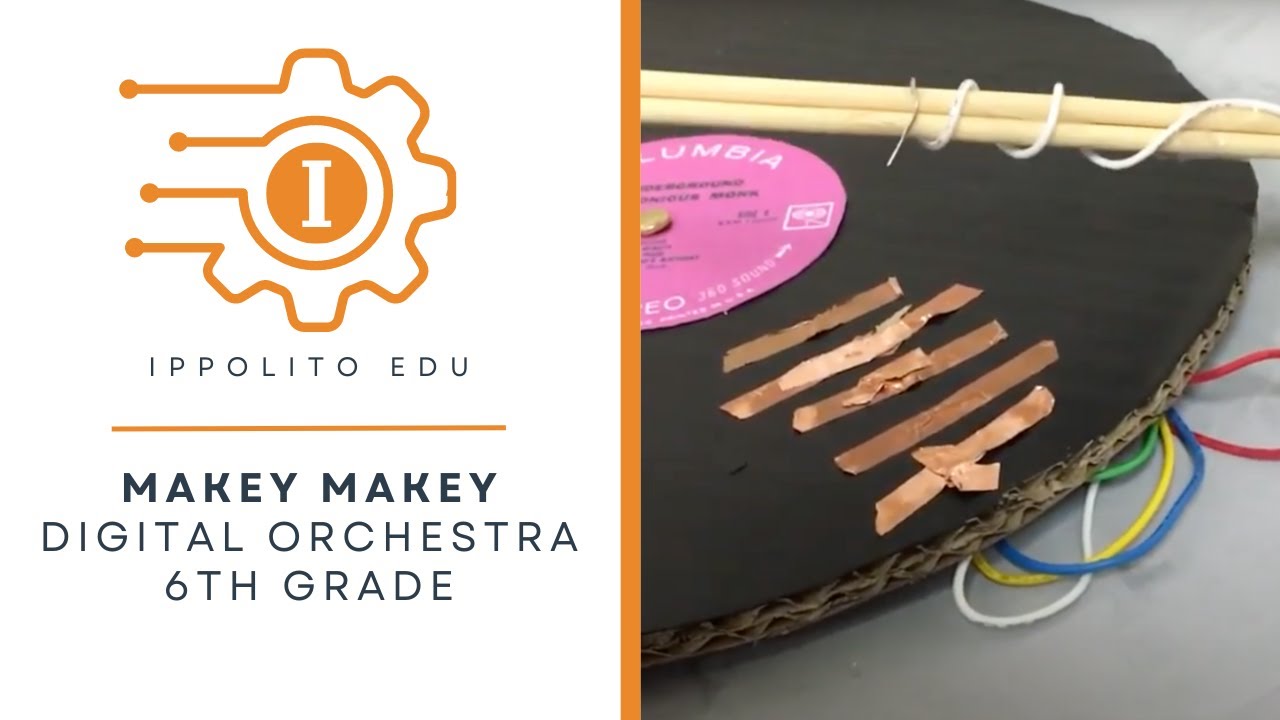 MAKERSPACE: DIGITAL ORCHESTRA 6th GRADE - YouTube