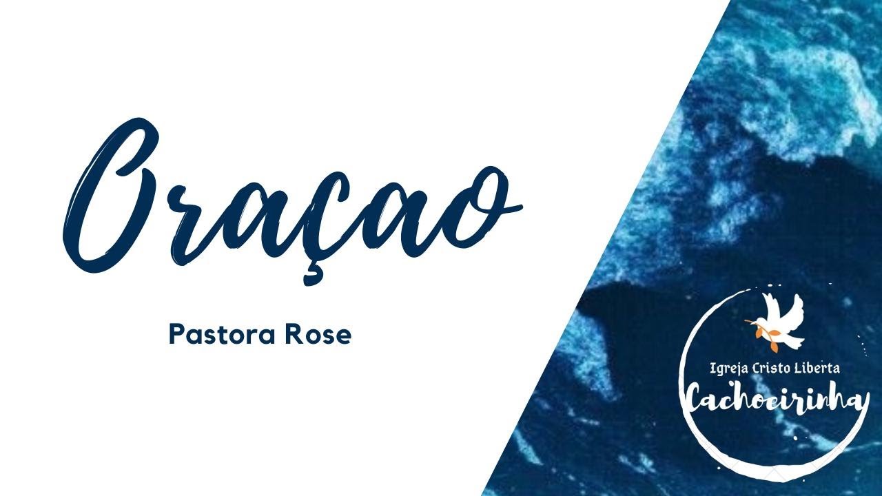 Oração - Pastora Rose - YouTube