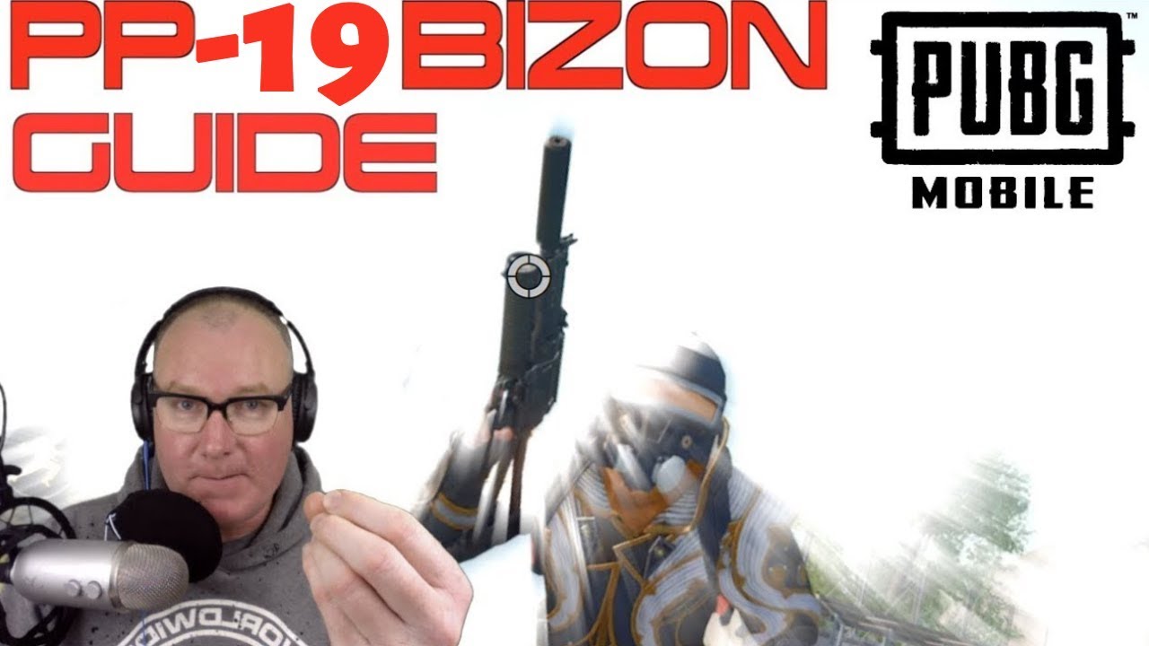 PP-19 BIZON GUIDE PUBG MOBILE WITH TheBushka - YouTube