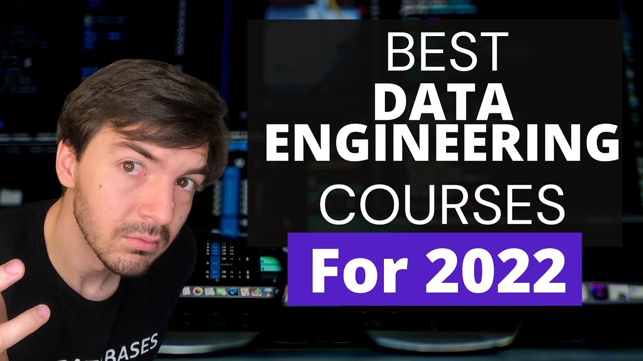 Top Courses To Become A Data Engineer In 2022 - YouTube