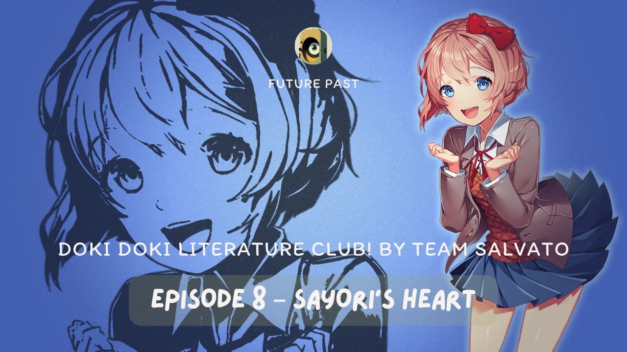 Episode 8 – Sayori's Secret ft Doki doki Literature Club! - YouTube