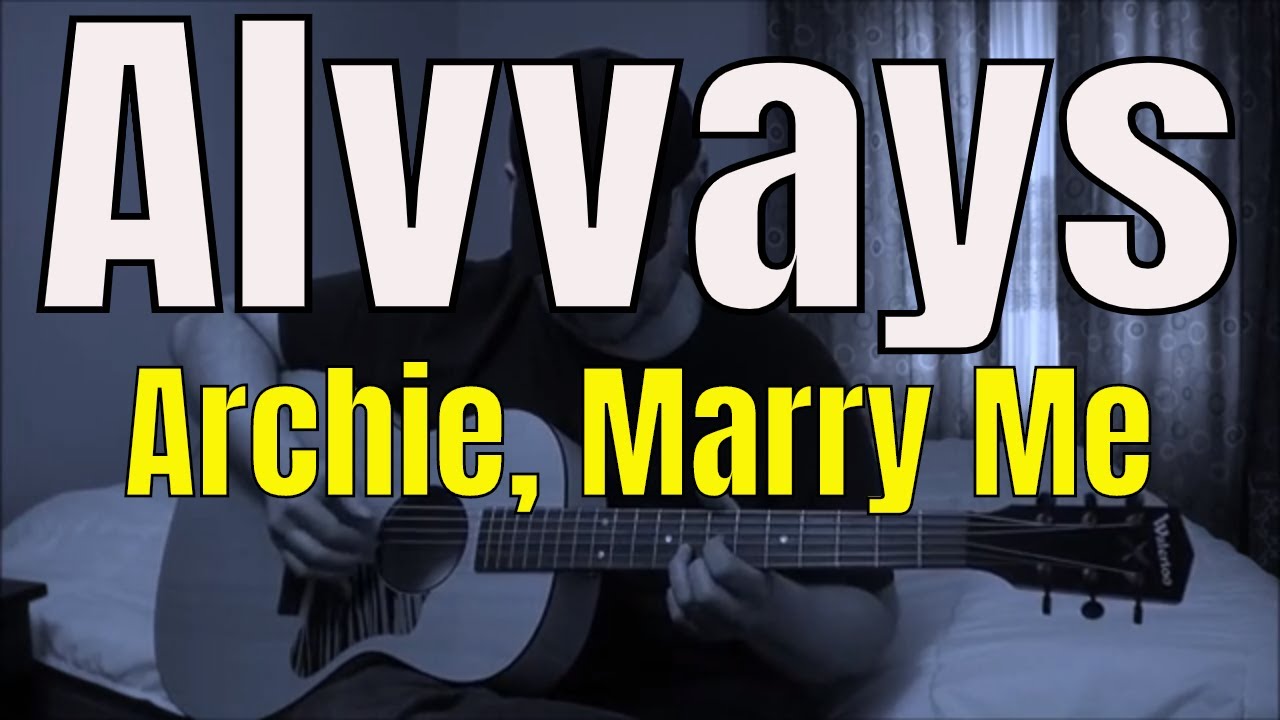 Alvvays - Archie, Marry Me - Fingerpicking Guitar Cover - YouTube