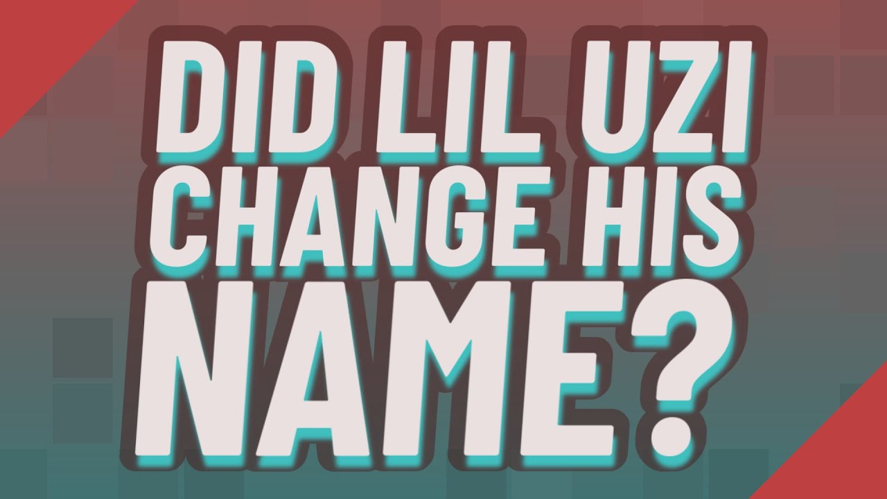 Did Lil Uzi change his name? - YouTube