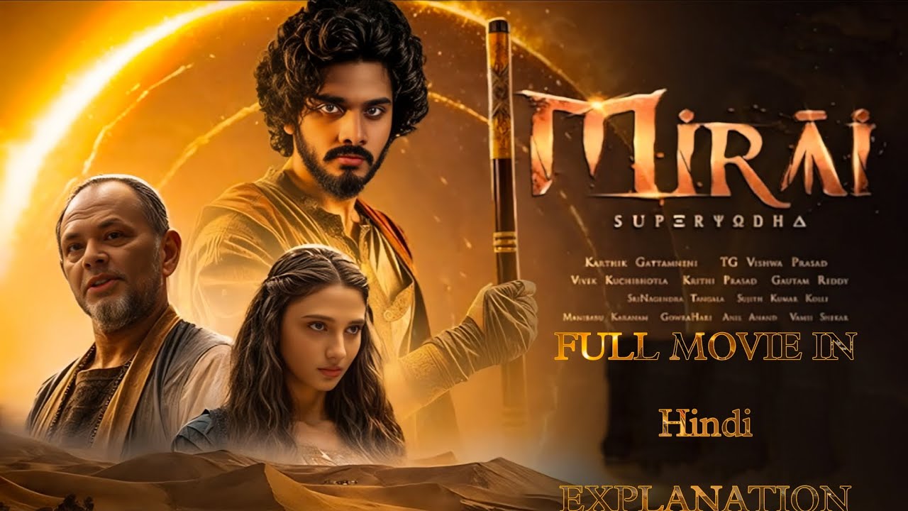 Mirai full Movie Movie in hindi 2025 Explained in Hindi | Abhimanyu vs Kalketu - YouTube